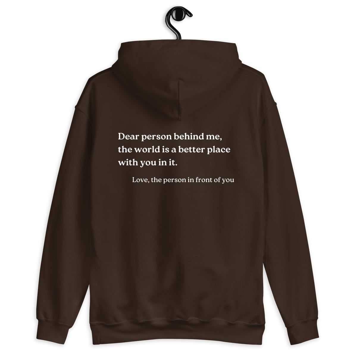 Dear Person Behind Me | The Original Hoodie and Shirt