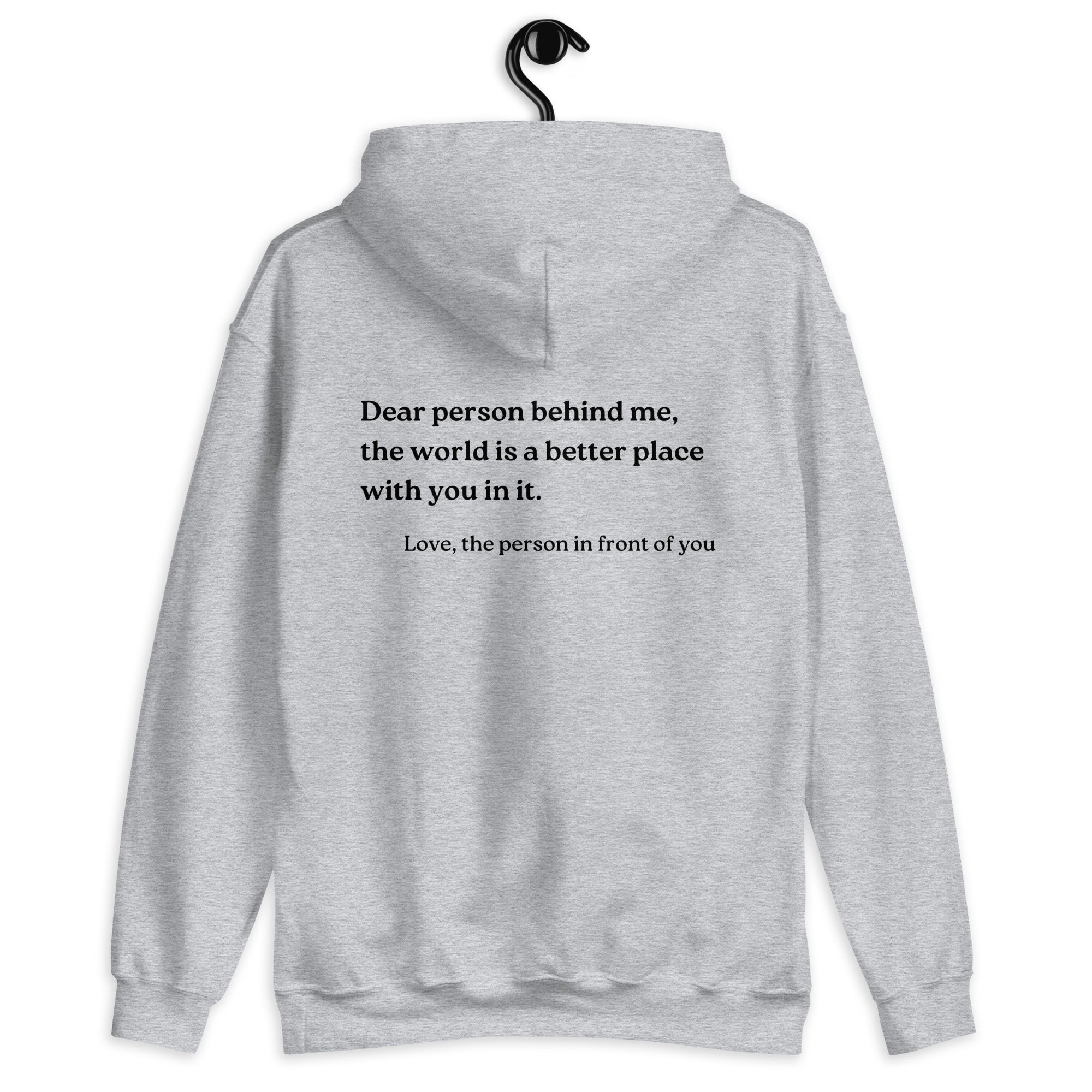 Dear Person Behind Me | The Original Hoodie and Shirt